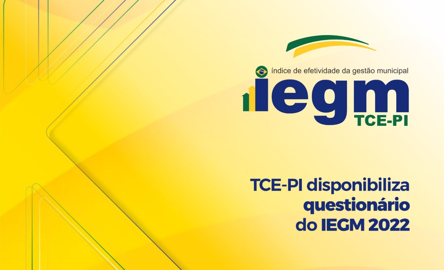 TCE-PI disponibiliza questionários do IEGM 2022 - Tribunal de Contas do ...